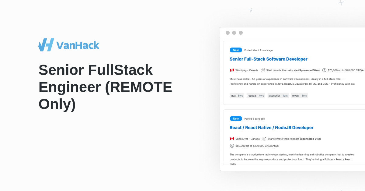 Senior FullStack Engineer (REMOTE Only) - VanHack